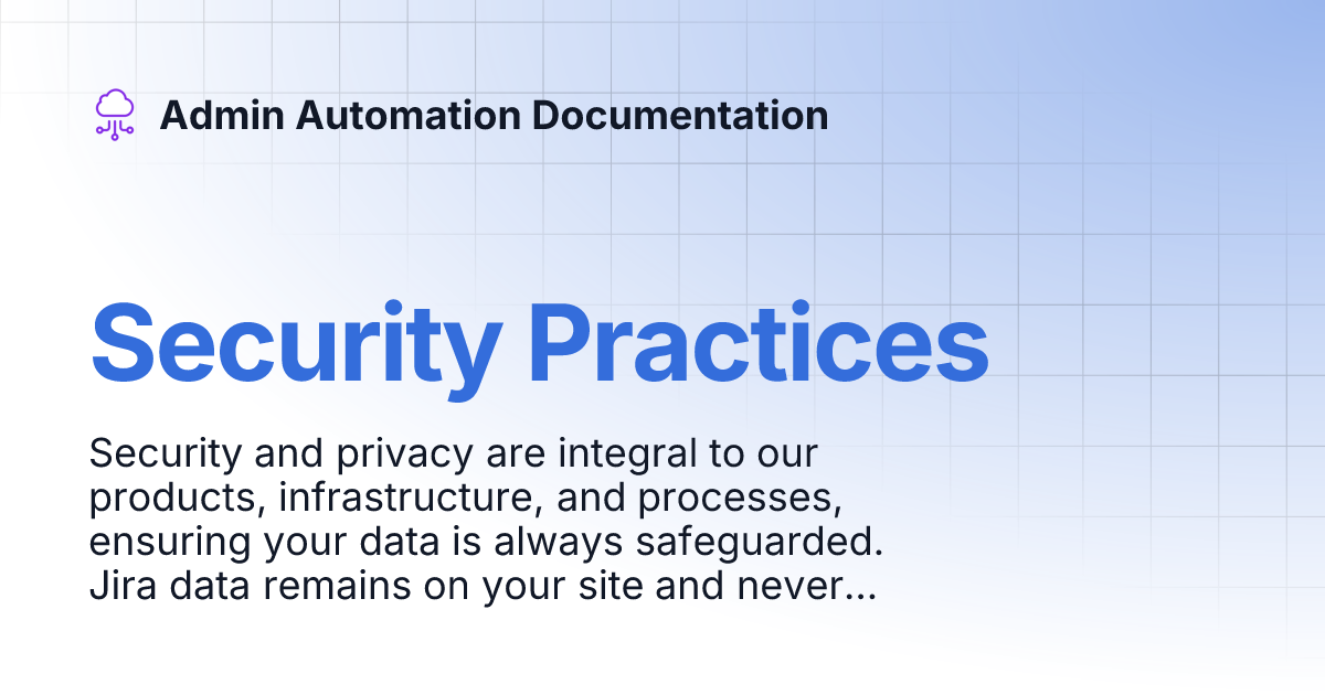 Security Practices | Admin Automation Documentation